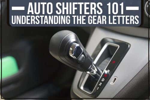 Auto Shifters 101: Understanding The Gear Letters | Eastern Shore Hyundai