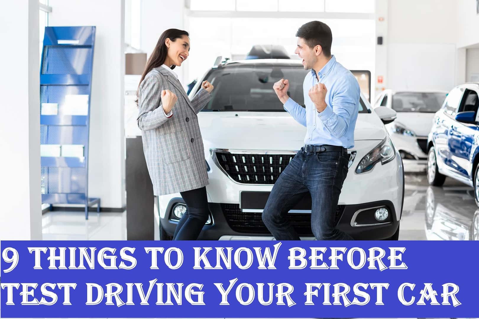 9 Things To Know Before Test Driving Your First Car | Eastern Shore Hyundai