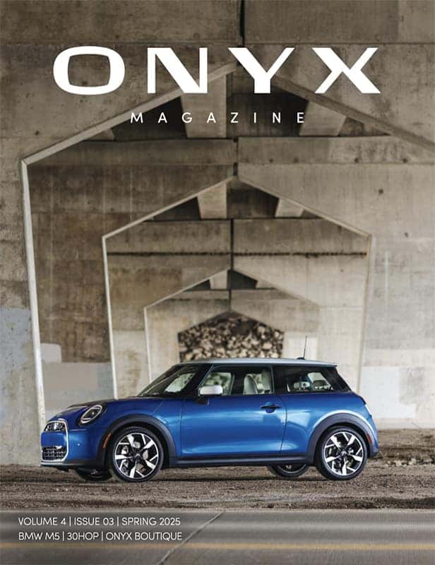 ONYX Magazine | New & Pre-Owned Vehicle Dealership Near Omaha
